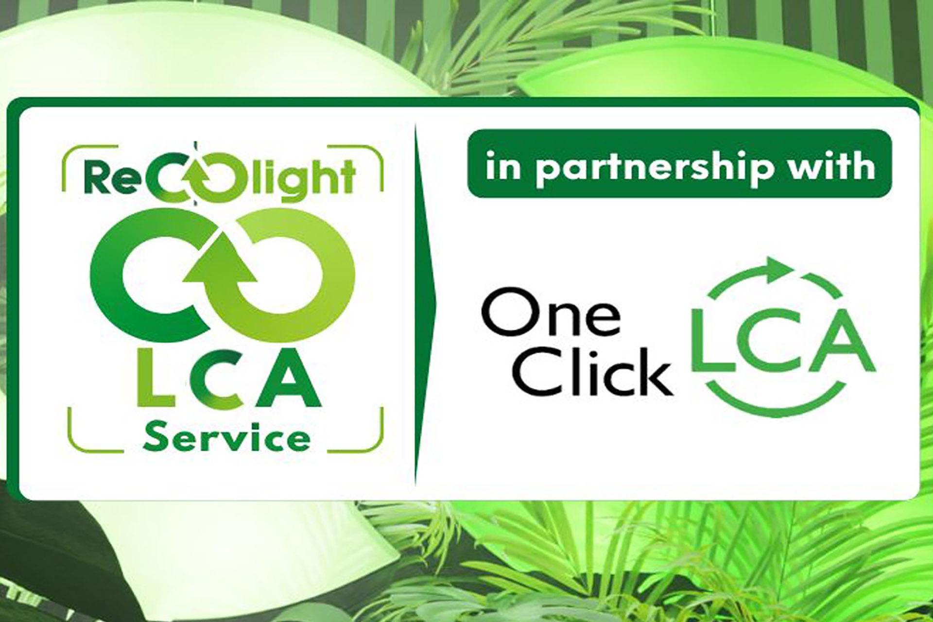 One Click LCA and Recolight partner for carbon transparency – arc